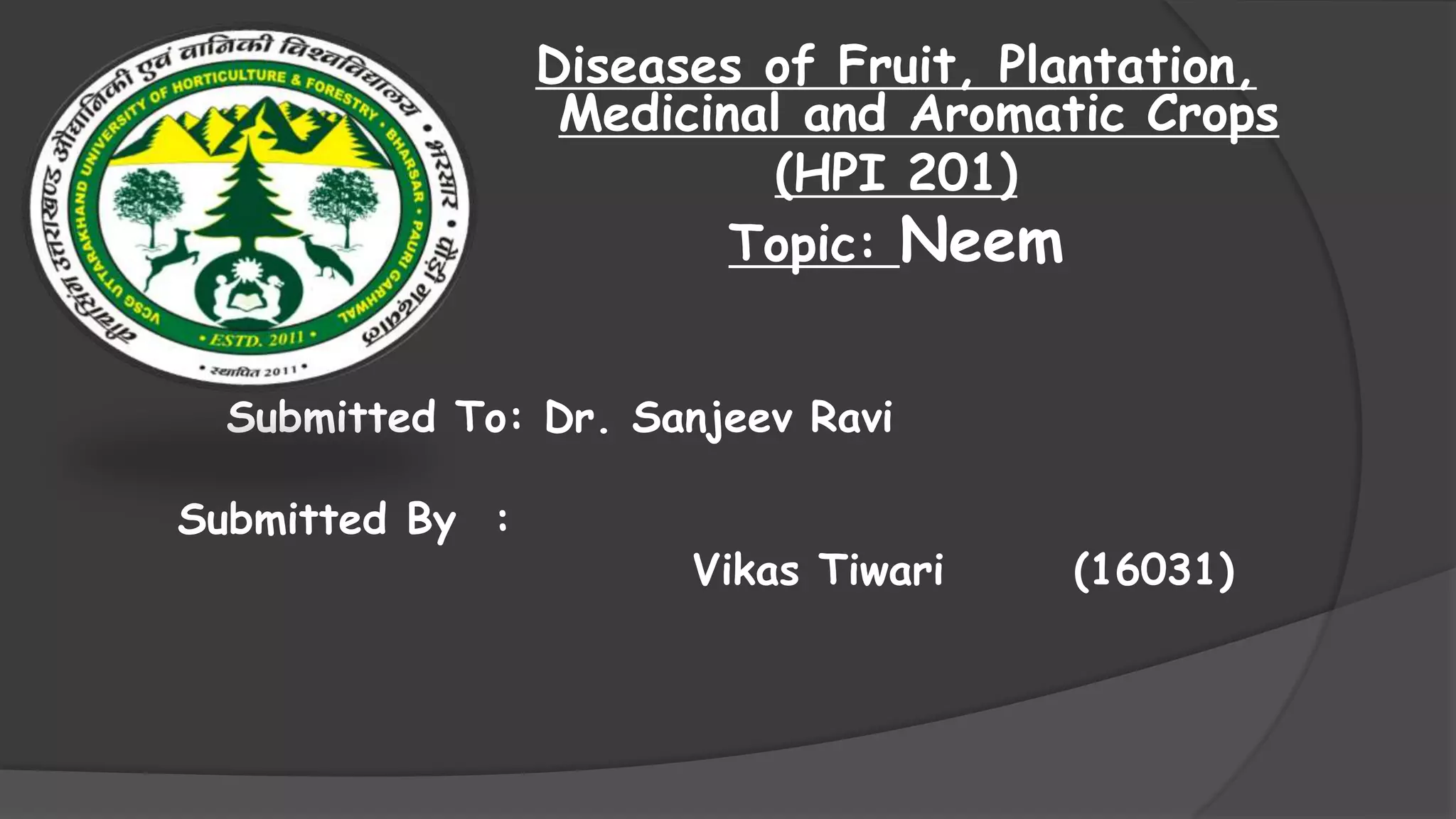 Diseases of Neem; | PPTX