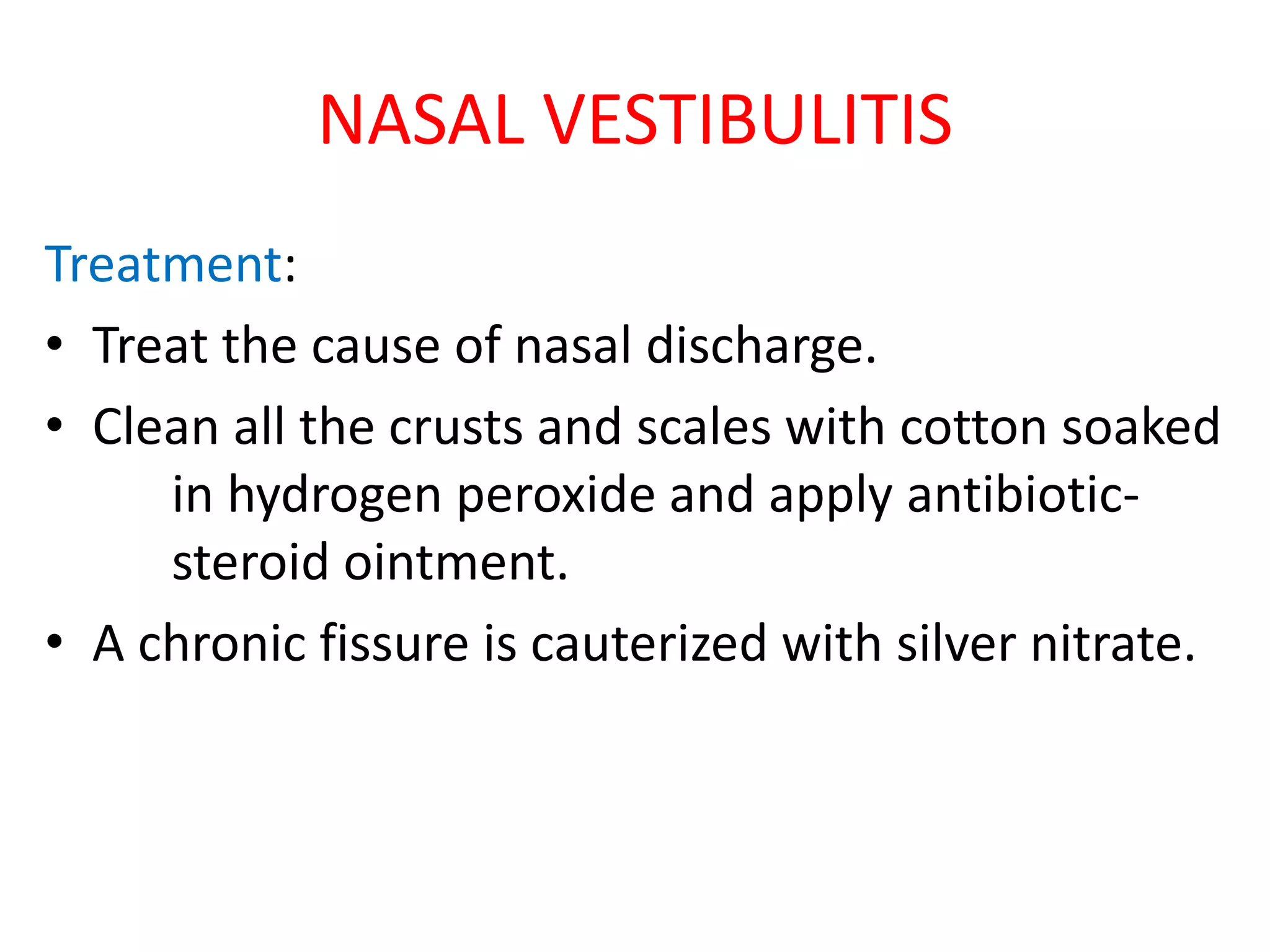 Nasal Vestibulitis Cream