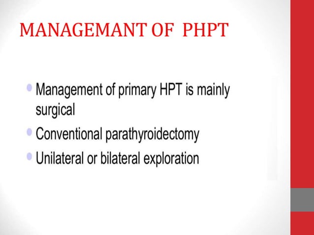 disease of parathyroid & Surgical management/ treatment (BASIC ...