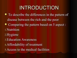 Disease of the rich and poor | PPT