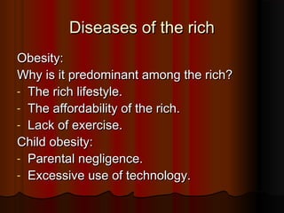 Disease of the rich and poor | PPT