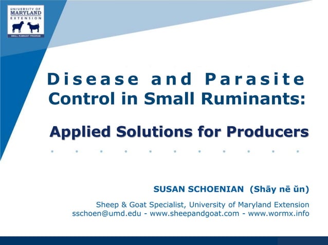 Disease & Parasite Control in Small Ruminants: Applied Solutions | PPTX