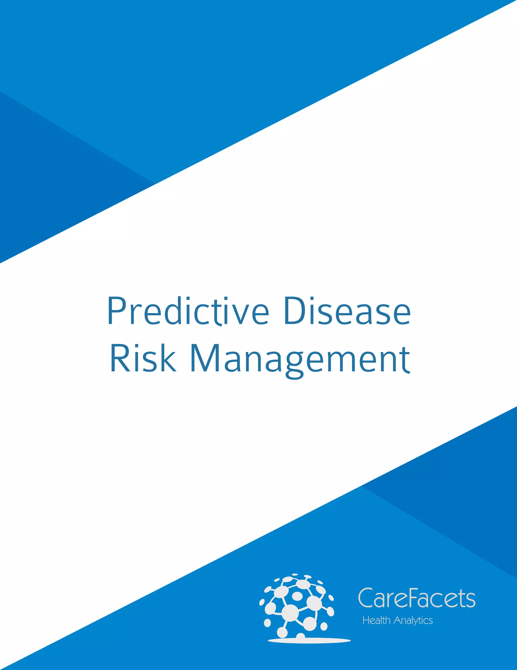 Predictive Disease risk management (IRIS) | PDF
