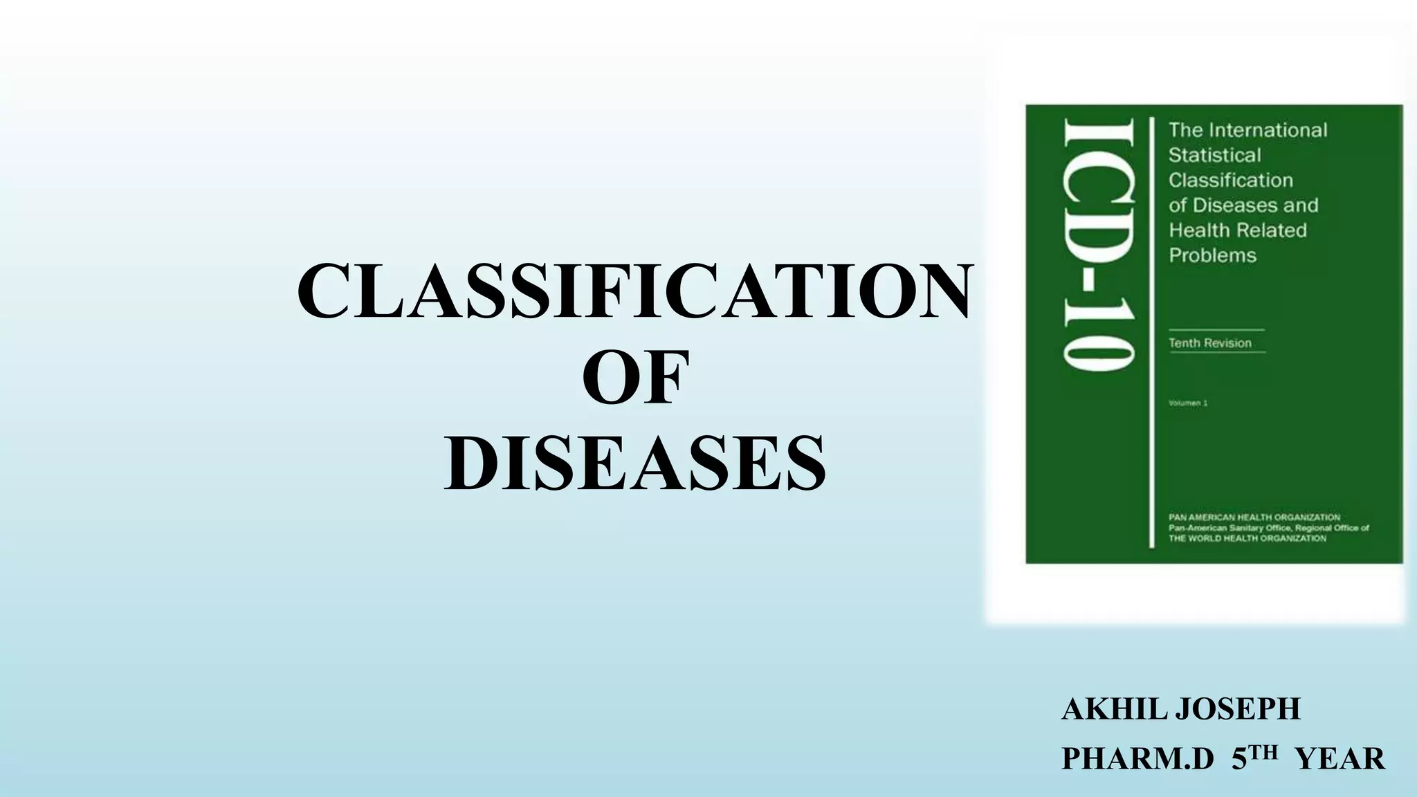Classification of Diseases | PPTX