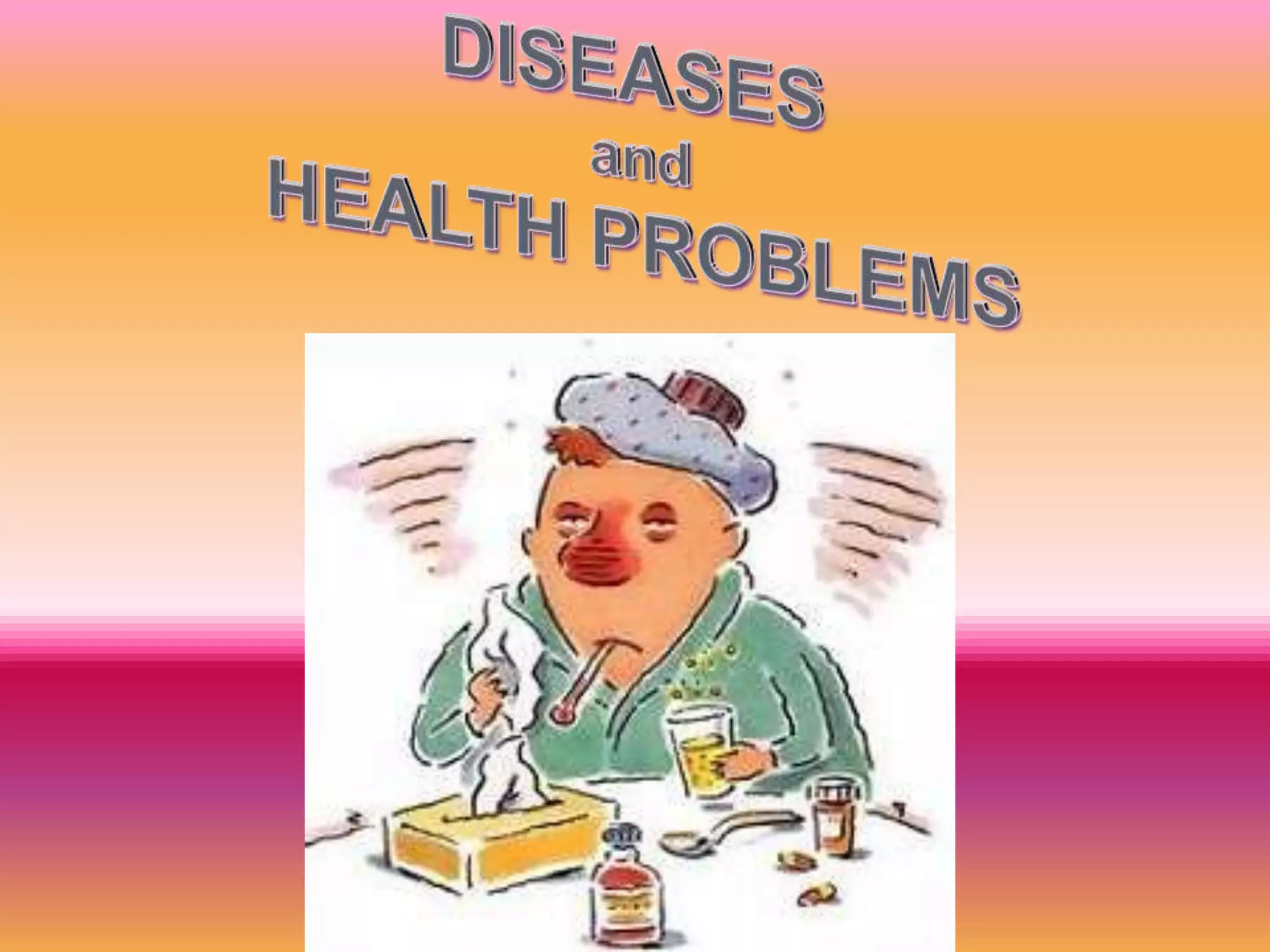 diseases-and-health-problems-flashcards_91815.pptx