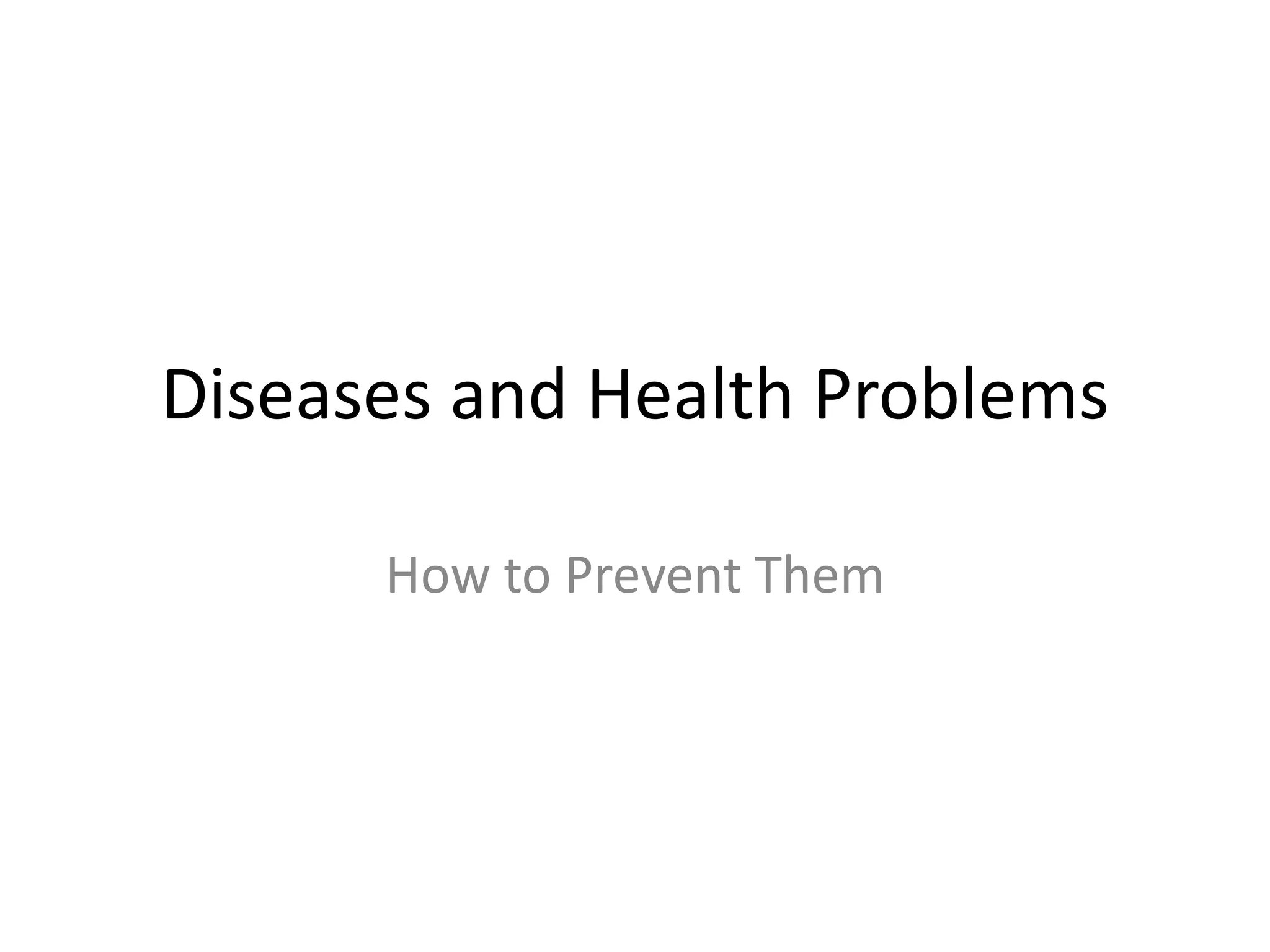 Diseases and health problems | PPT