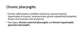DISEASES OF ADENOIDS,TONSILS AND PHARYNX.pptx