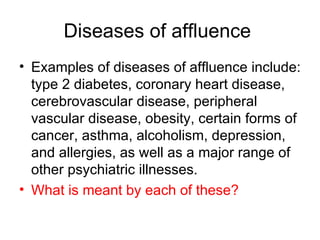 Diseases Of Affluence | PPT
