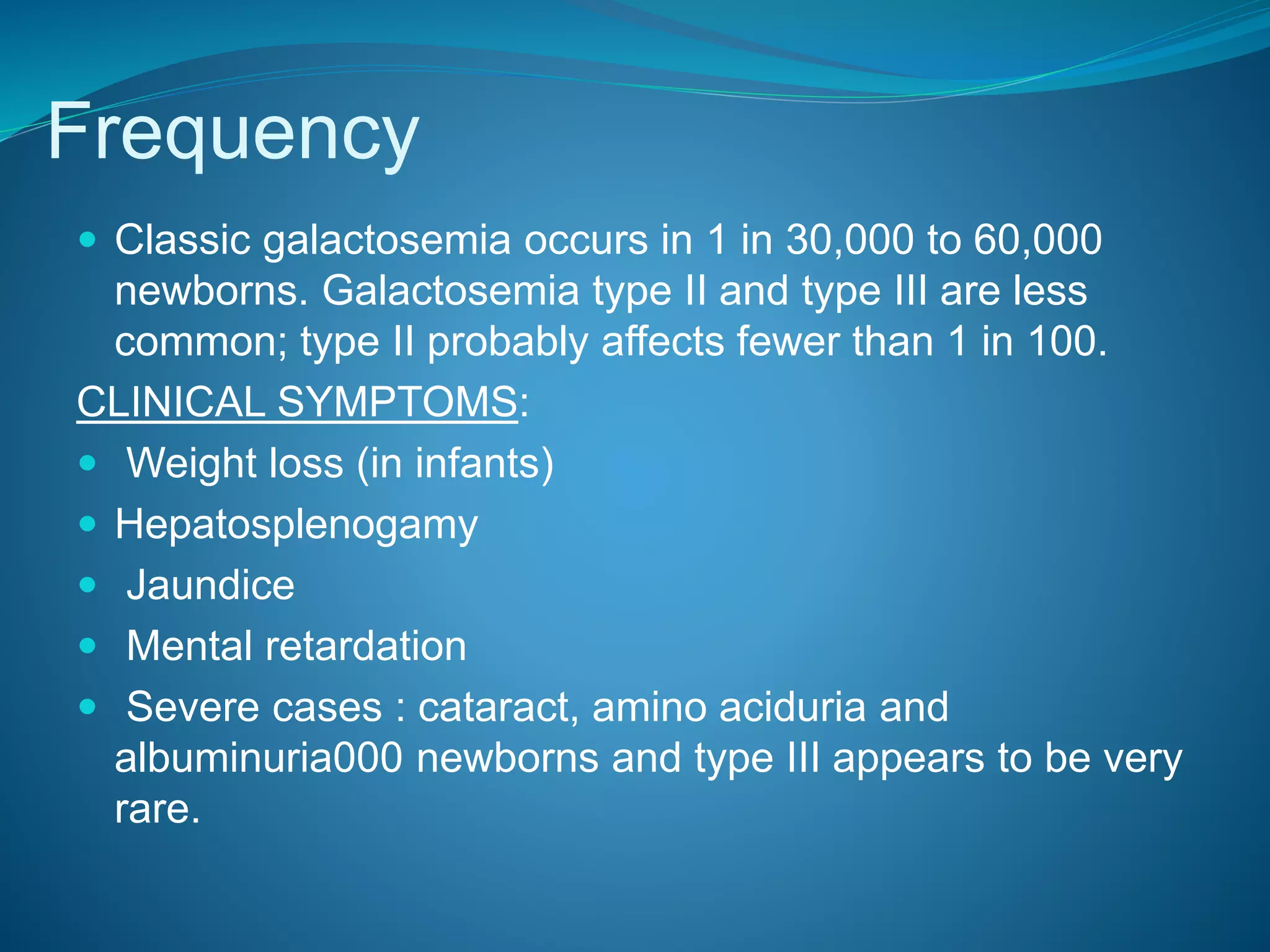 Diseases of carbohydrate metabolism (galactosemia) | PPTX