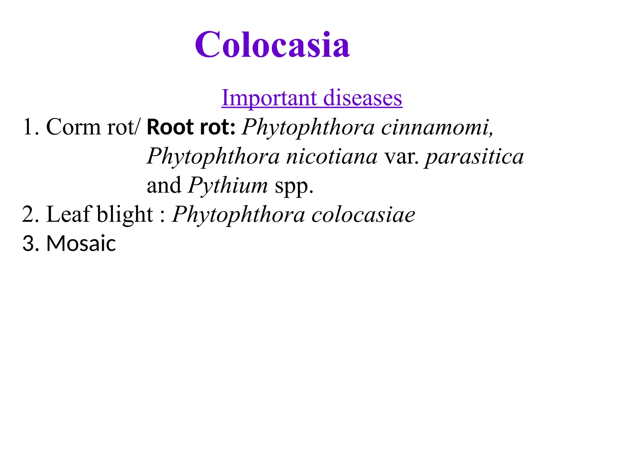 Diseases of cassava, Yam, Colacasia.pptx