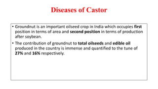 Diseases of castor by SACHIN R KONDAGURI.pptx