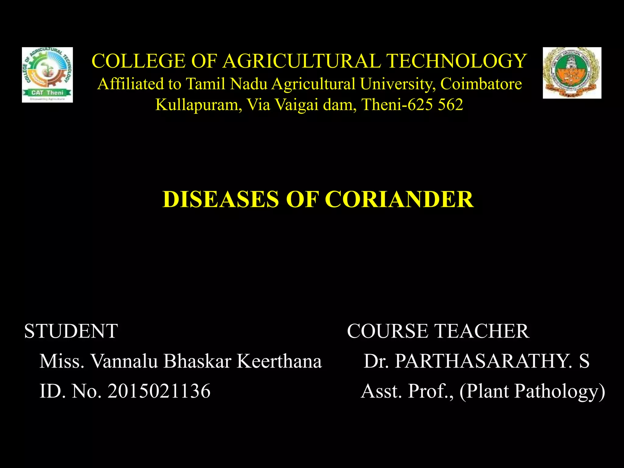 Diseases of coriander | PPTX