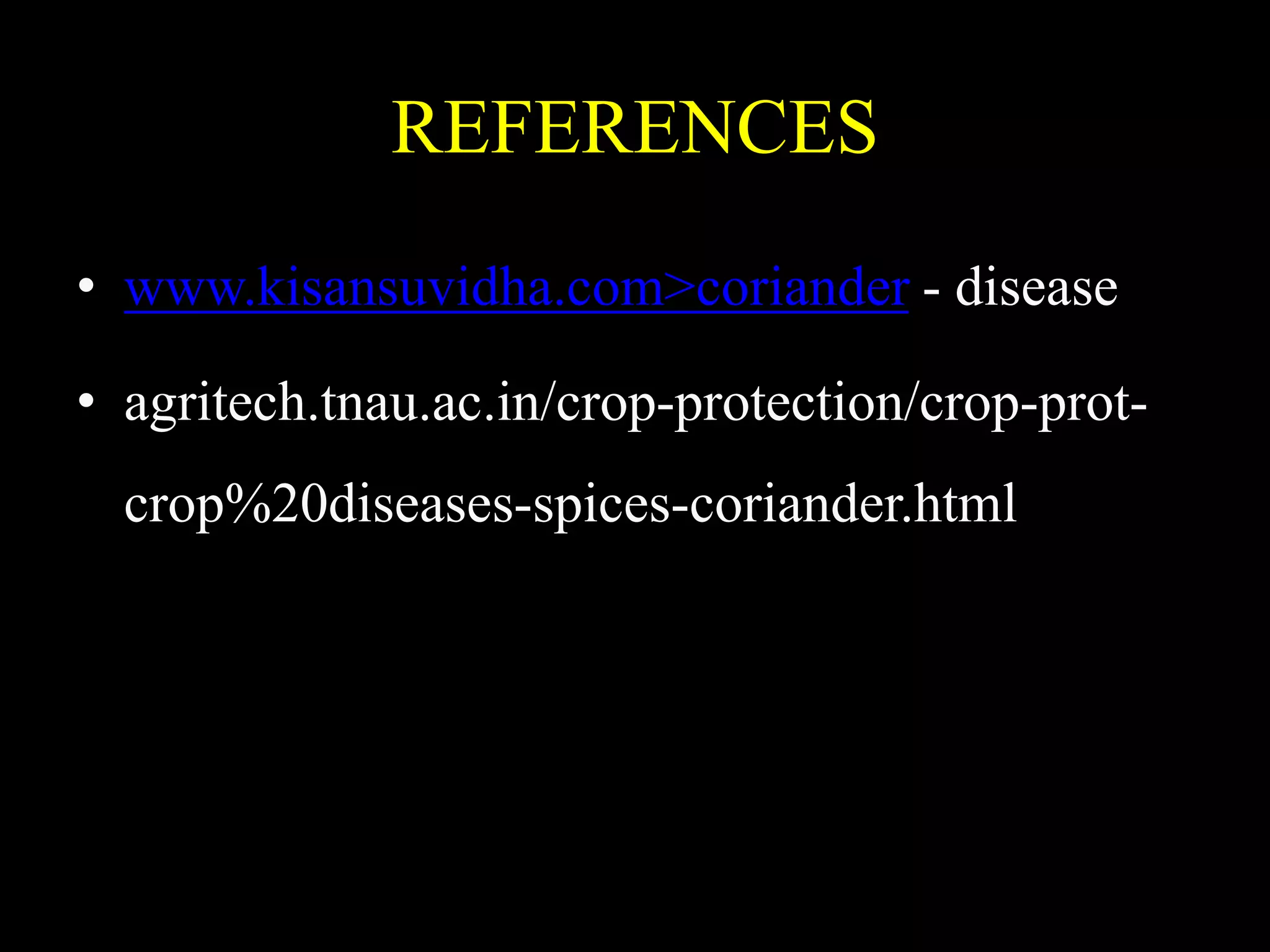 Diseases of coriander | PPTX