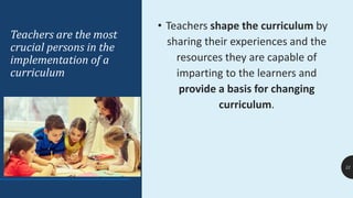 the curriculum development and its implementation .ppsx