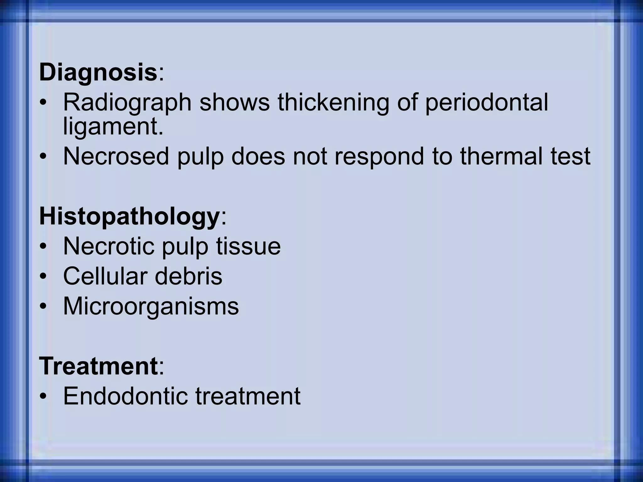 DISEASES OF DENTAL PULP AND PERI RADICULAR TISSUES | PPT