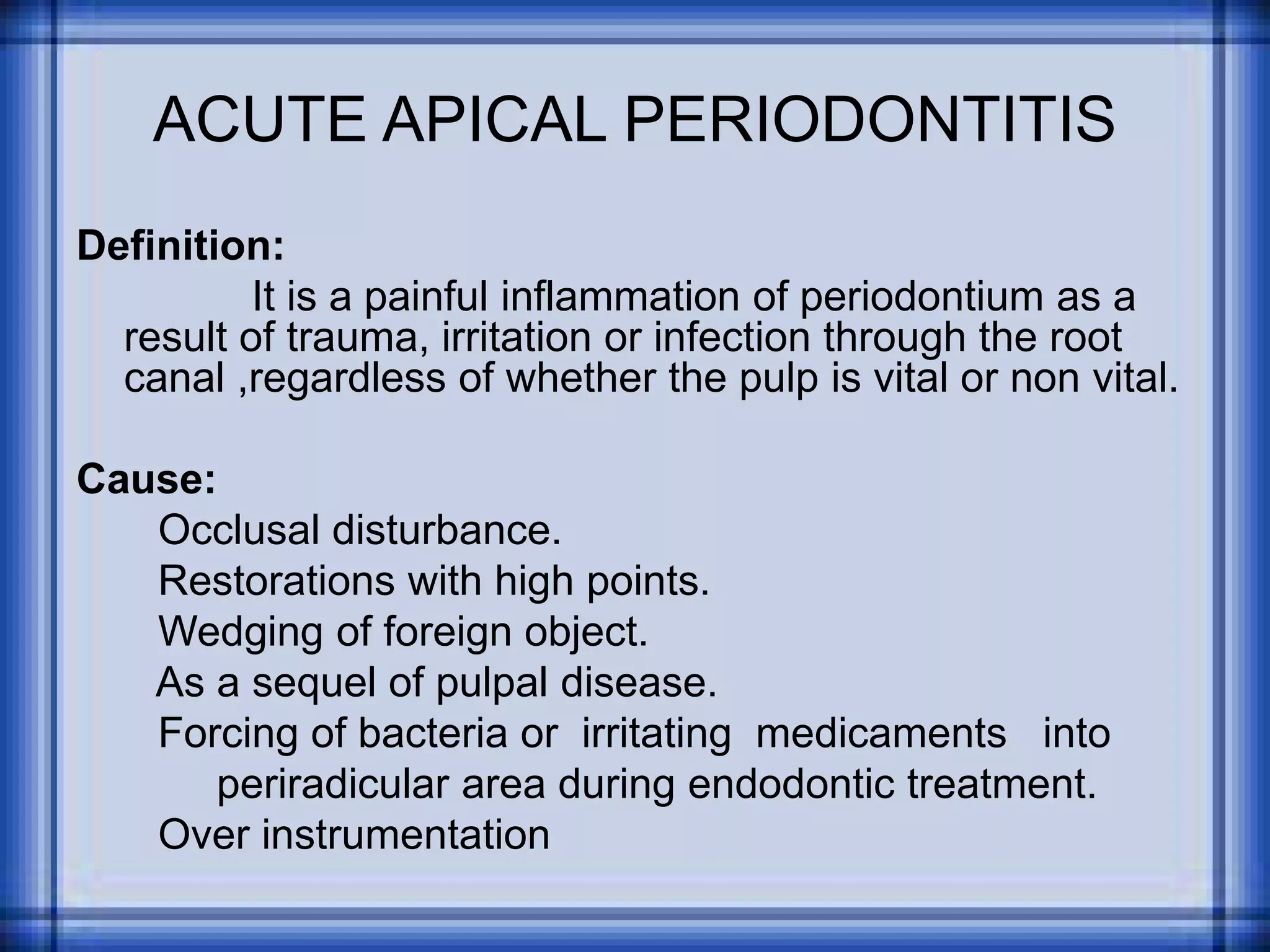 DISEASES OF DENTAL PULP AND PERI RADICULAR TISSUES | PPT