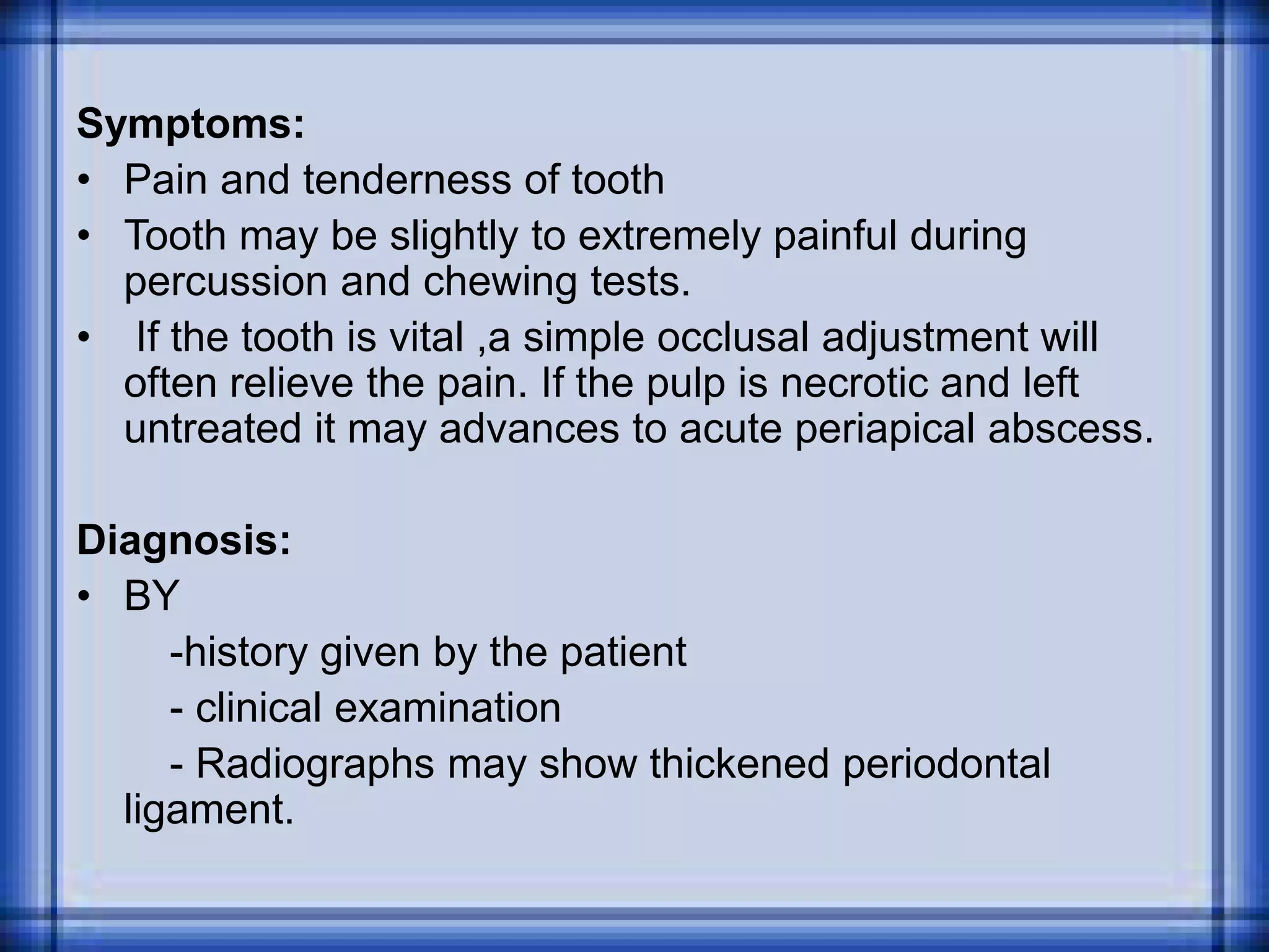 DISEASES OF DENTAL PULP AND PERI RADICULAR TISSUES | PPT