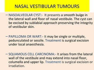 DISEASES OF EXTERNAL NOSE AND VESTIBULE BY DR.SYED REHMATHULLAH | PPT