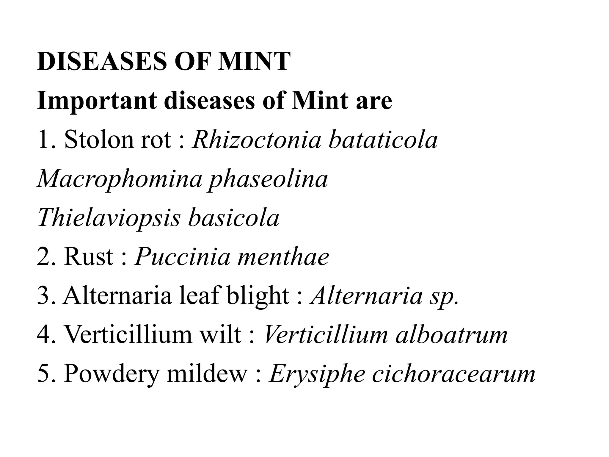 DISEASES OF MEDICINAL AND AROMATIC PLANTS ,post harvest ppt.pptx