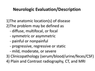 Diseases of nervous system Veterinary Neurology | PPTX