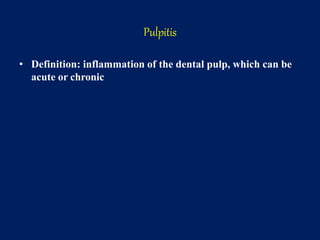 diseasesofpulpandperiapicaltissues.pptx