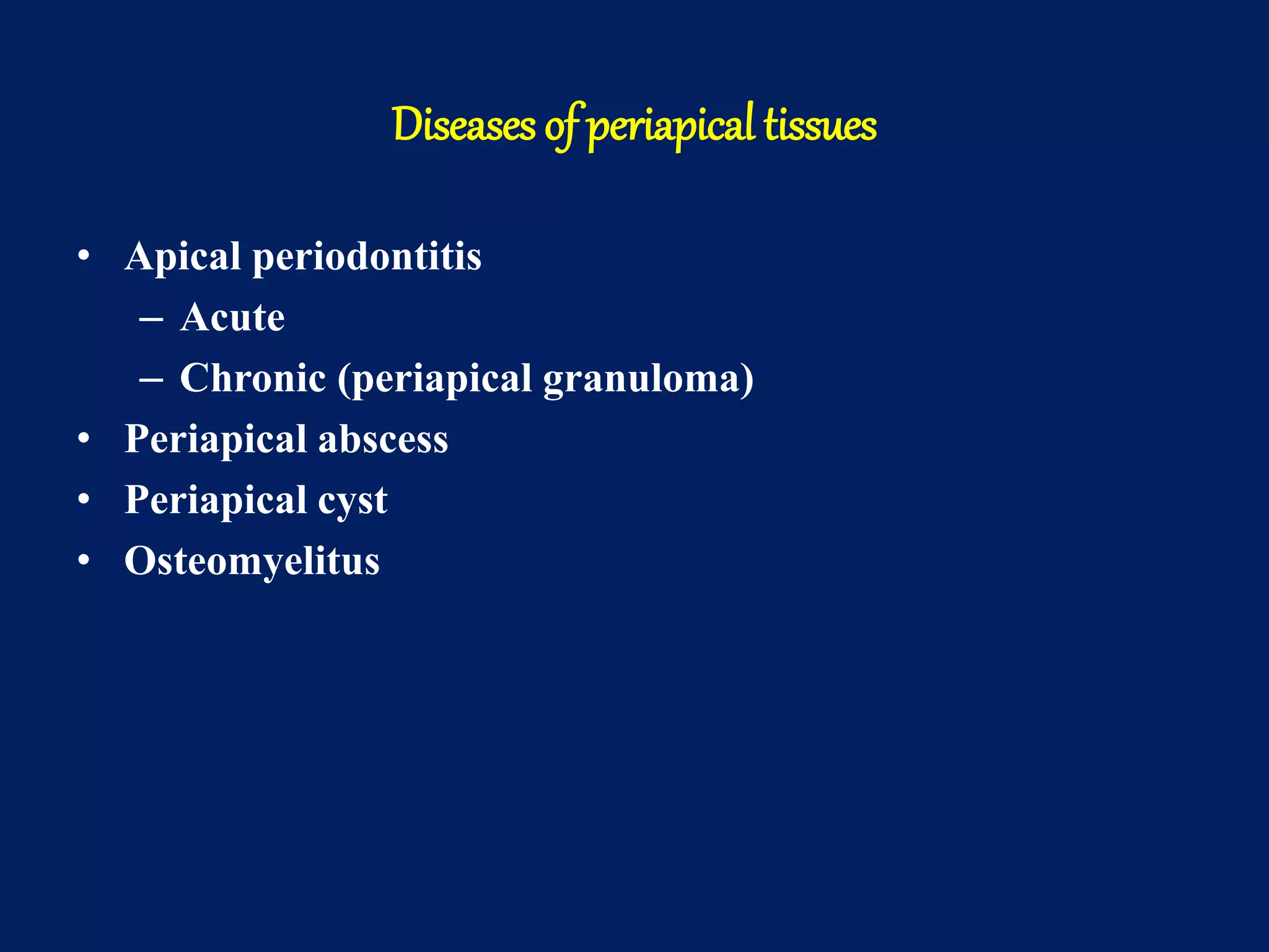 Diseases of pulp and periapical tissues | PPTX