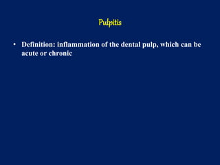 Diseases of pulp and periapical tissues | PPTX
