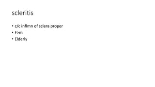 Diseases of sclera ppt ophthalmology | PPTX
