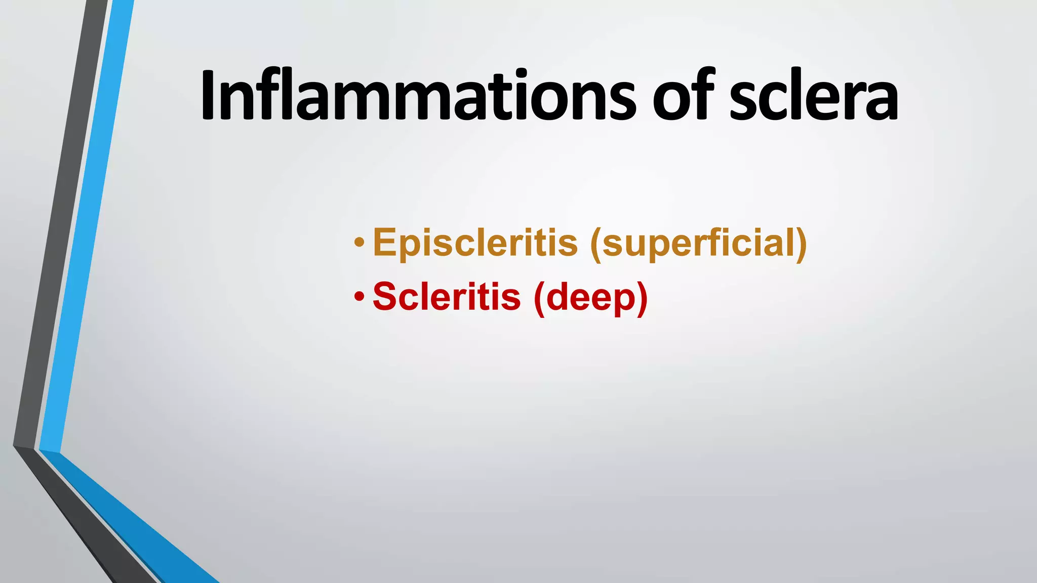 Diseases of sclera | PPTX