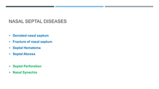 Diseases of the nasal septum | PPTX