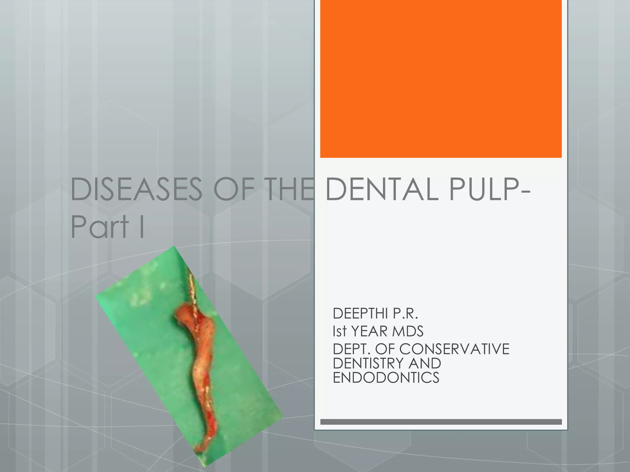 Diseases of the pulp:Part 1- Development, Physiology, Histology of ...