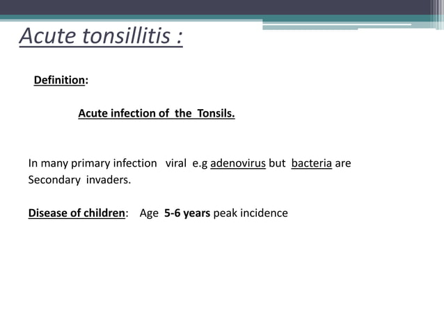 Diseases of tonsils and adenoids | PPTX | Ear, Nose and Throat ...