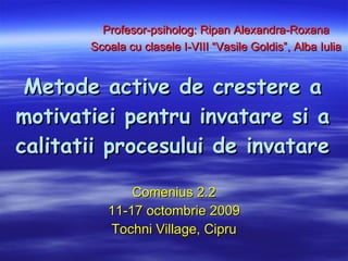 Diseminare comenius action methods improving motivation for learning ...