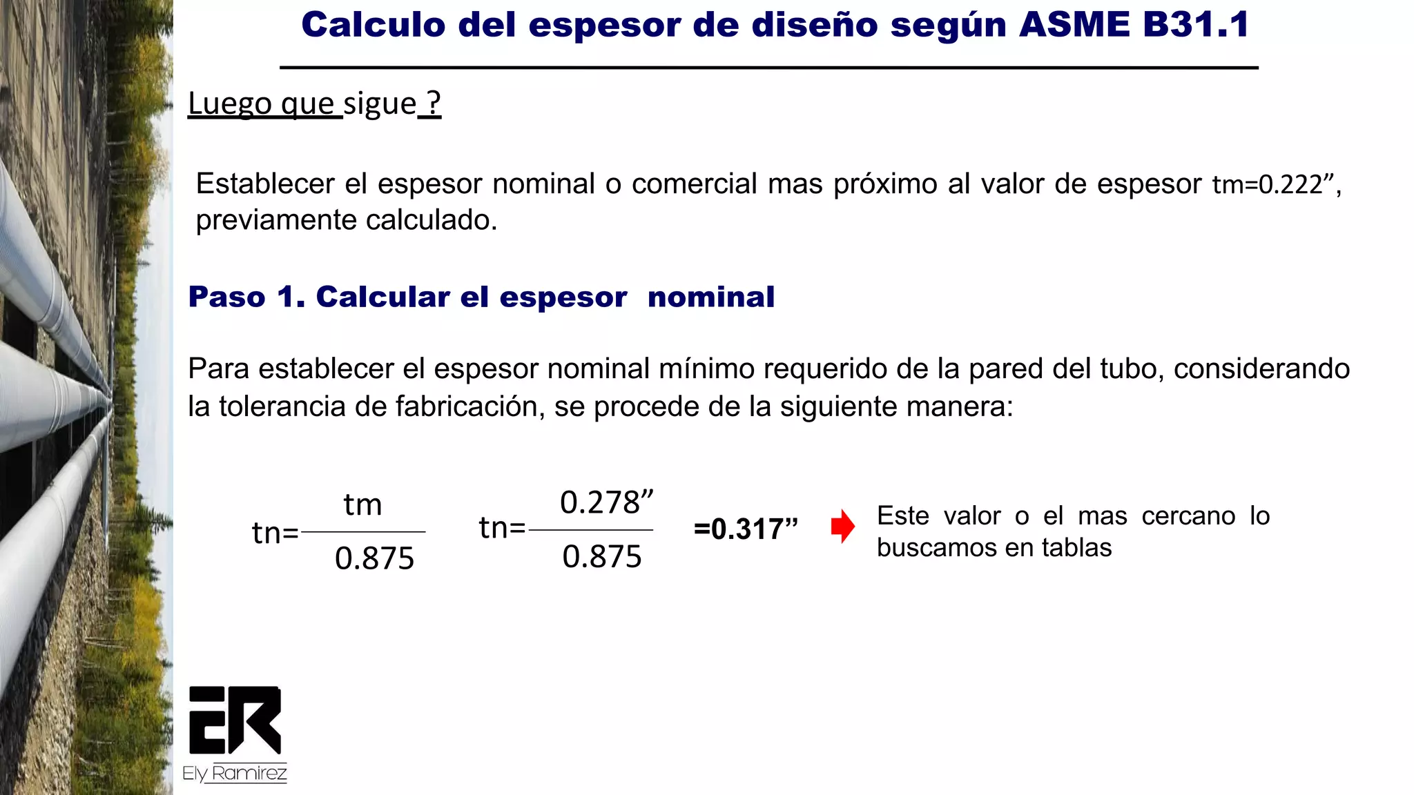 Calculo de espesor de tuberia de diseno segun ASME B31.1 | PDF