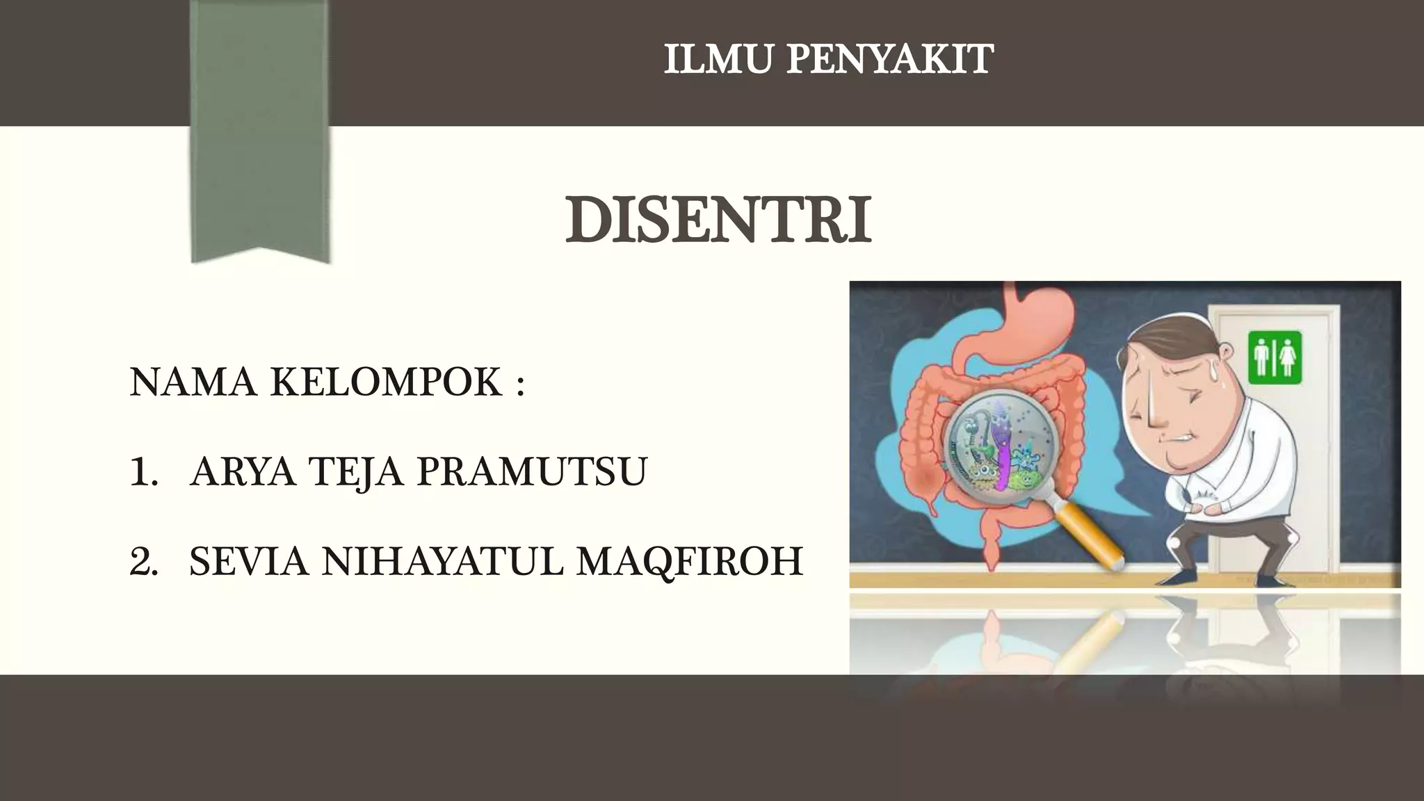 Ilmu Penyakit Disentri | PPTX