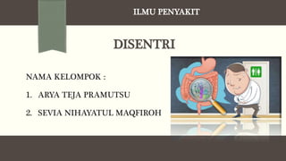 Ilmu Penyakit Disentri | PPTX