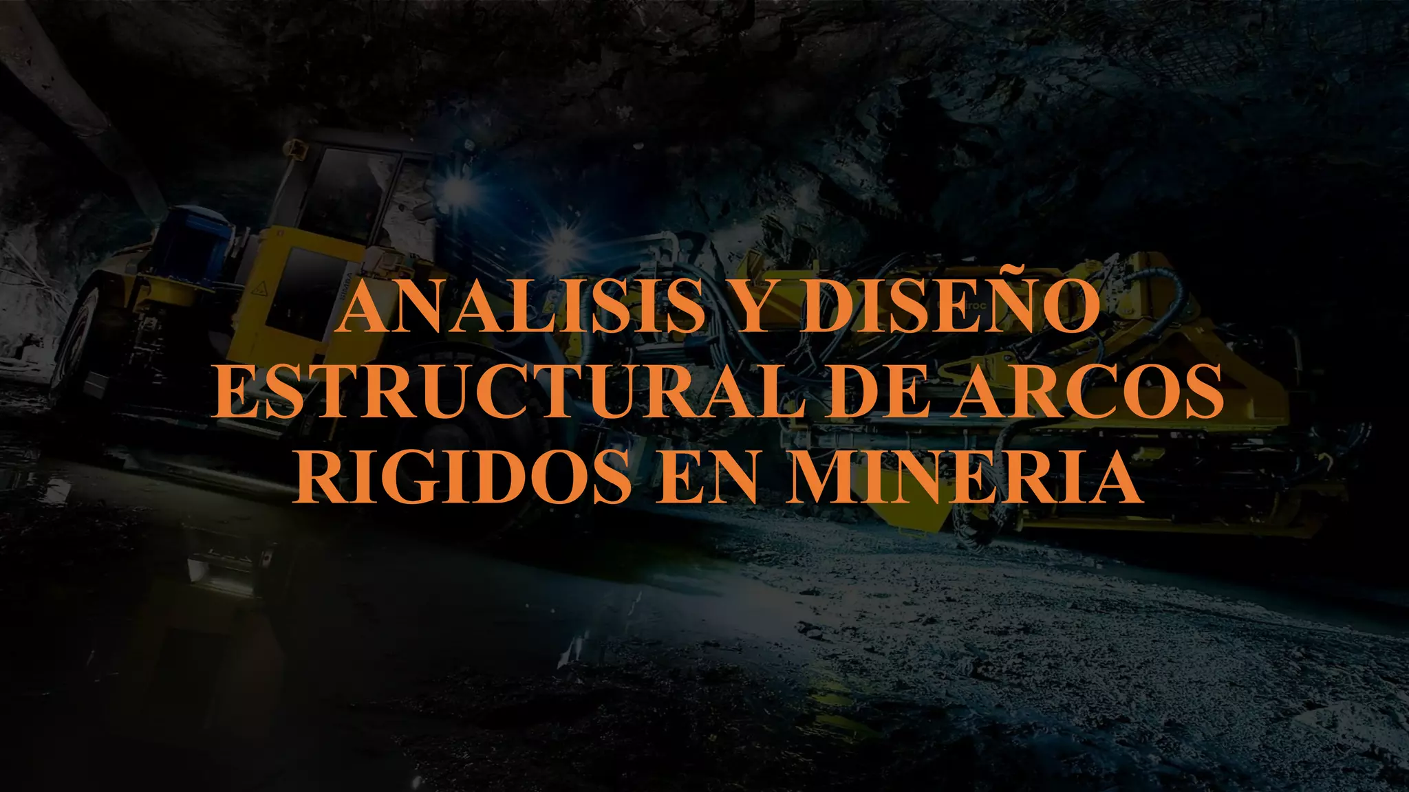 Diseño de arcos rígidos grupo 7 | PPTX