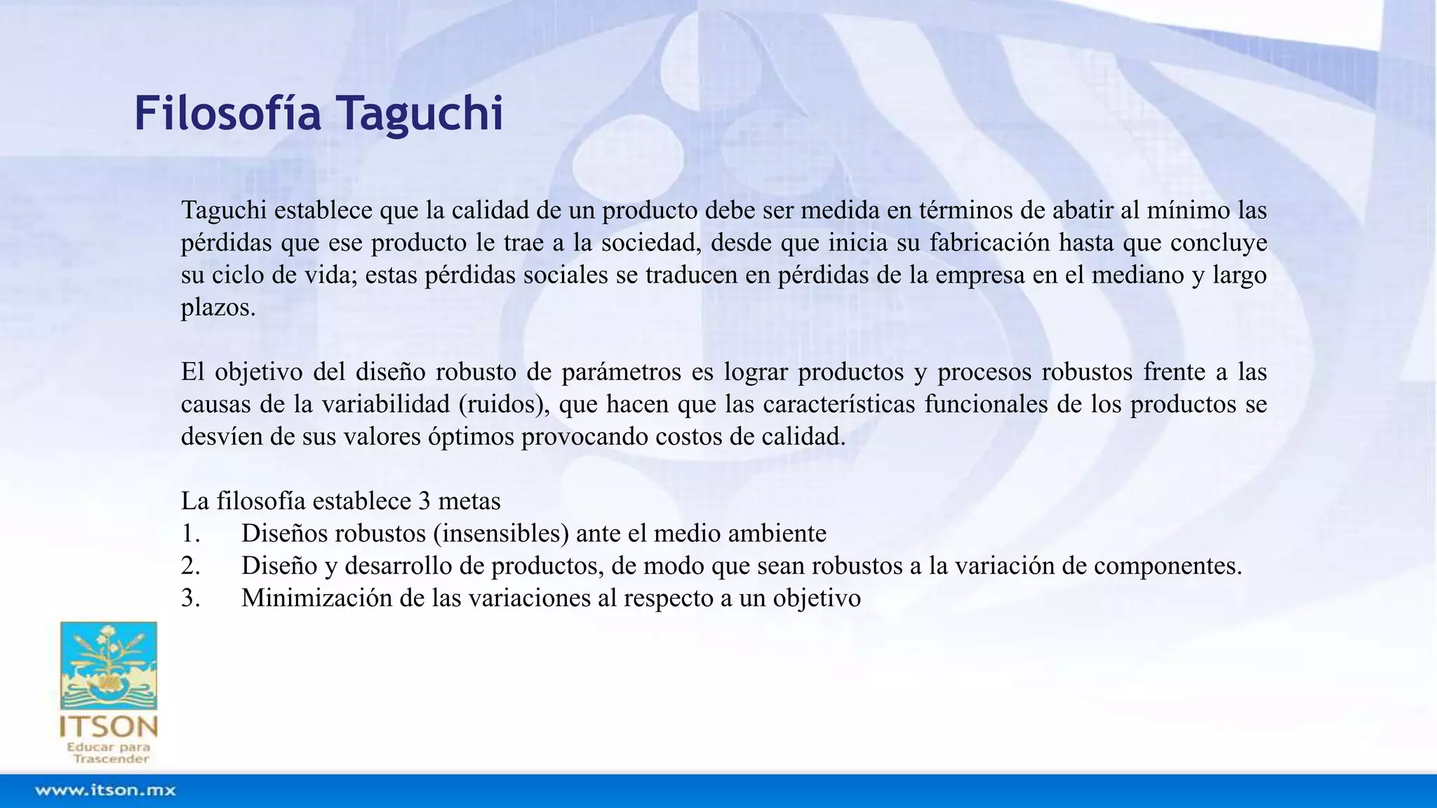 Diseño robusto de taguchi | PPTX