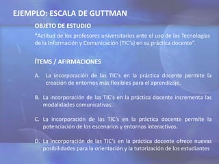 Escala de Guttman y Diseños experimentales de Salomón y Factorial | PPTX