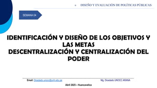 IDENTIFICACION Y DISEÑO DE LOS OBJETIVOS Y METAS | PDF