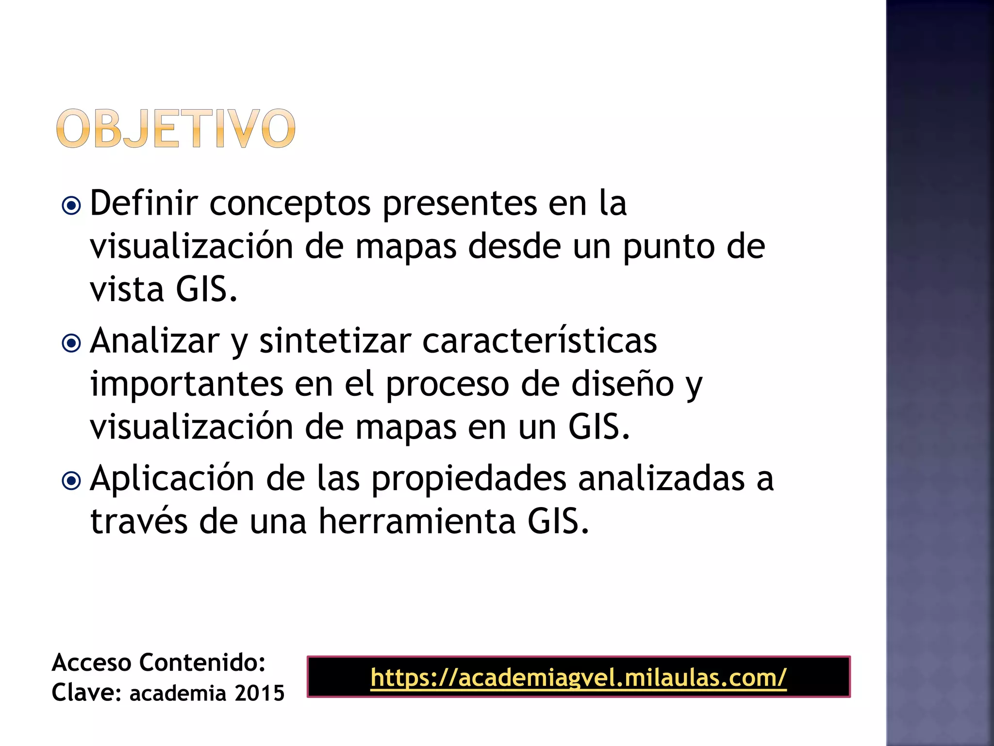 Diseño y visualización de mapas (GIS) | PPTX