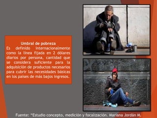 Disertación pobreza y desigualdad | PPTX