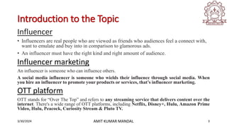 The Impact of Influencer Marketing on the viewing choice of OTT ...