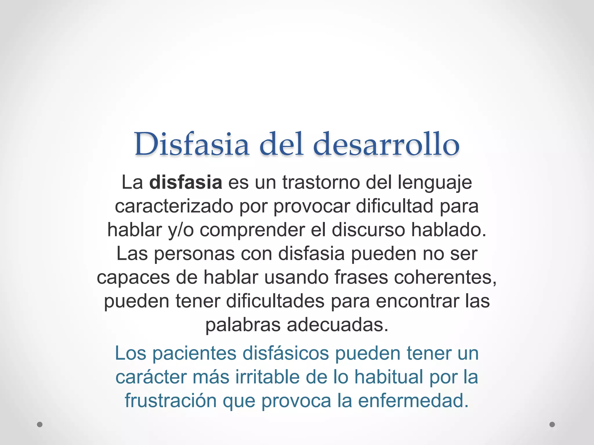Disfasia del desarrollo | PPT