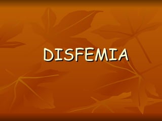 Disfemia | PPT