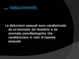 Ciclo di risposta sessuale e Disfunzioni sessuali | PPT