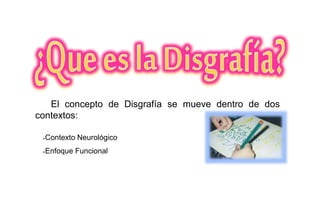 Disgrafia y discalculia | PPTX