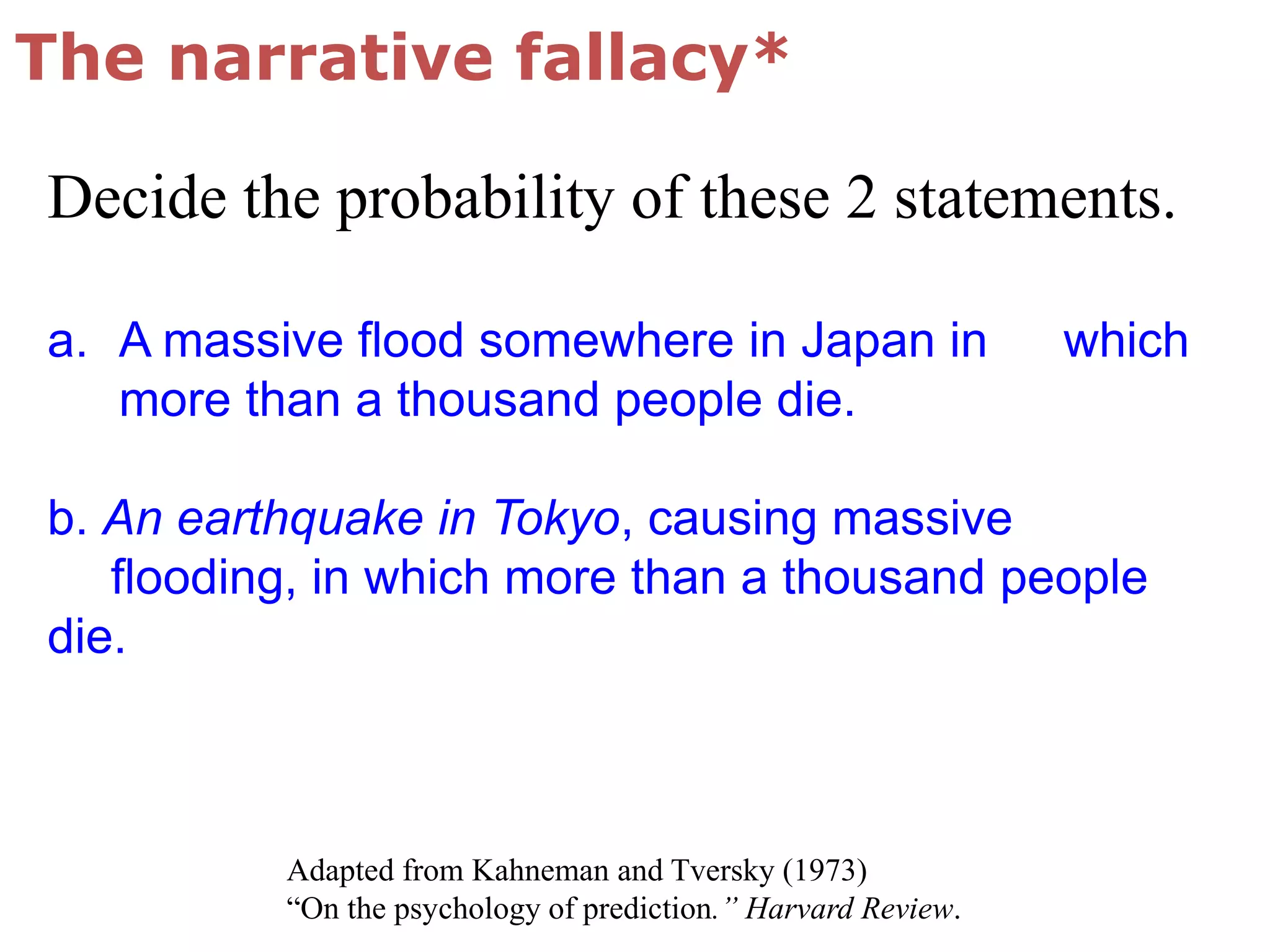 Language as a disguise for information 4. narrative fallacy | PPTX