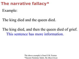Language as a disguise for information 4. narrative fallacy | PPTX