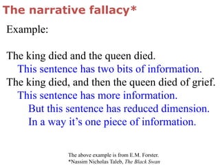 Language as a disguise for information 4. narrative fallacy | PPTX